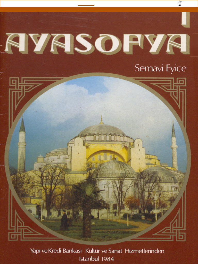 Ayasofya - Semavi Eyice | PDF