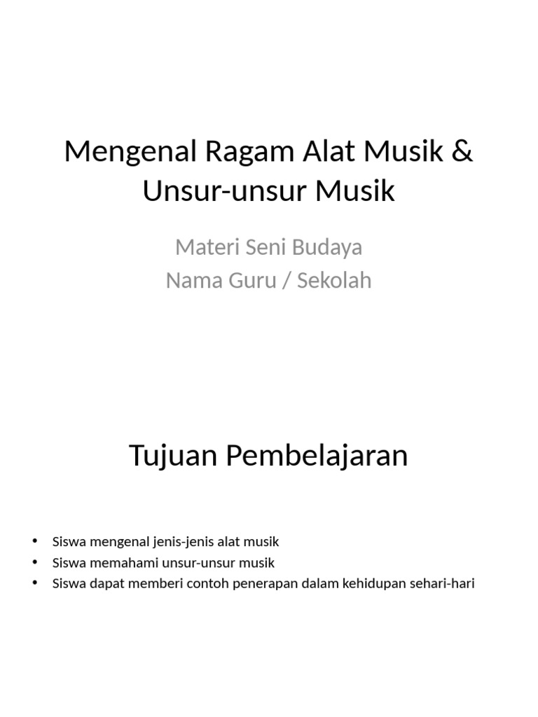 Materi Ragam Alat Musik & Unsur Musik Dengan Desain | PDF