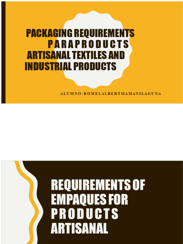 Packaging Requirements for Artisan and Industrial Products | PDF | Textiles