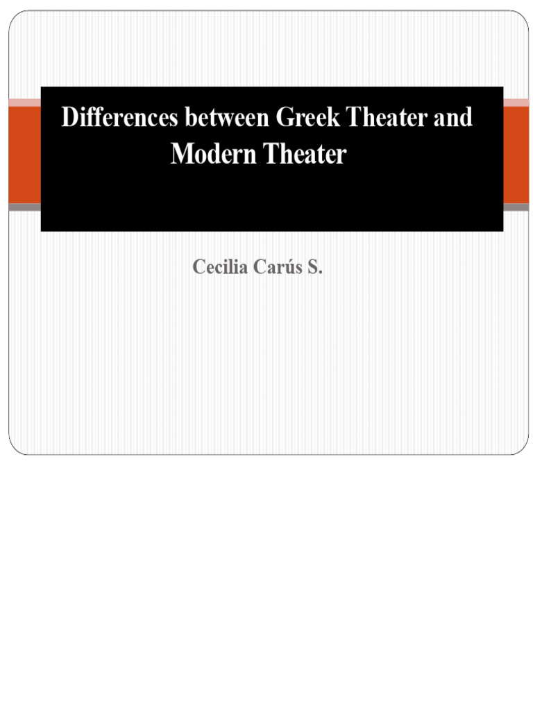 Differences Between Greek Theatre and Modern Theatre | PDF | Tragedy ...