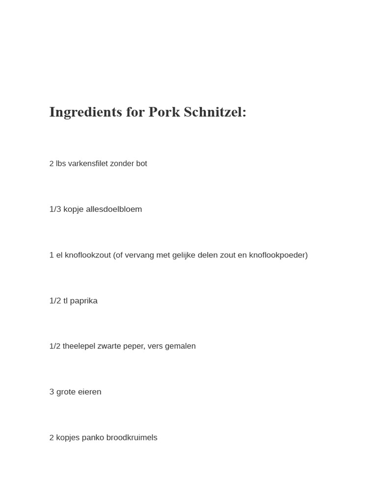 Ingrediënten Voor Varkensschnitzel | PDF