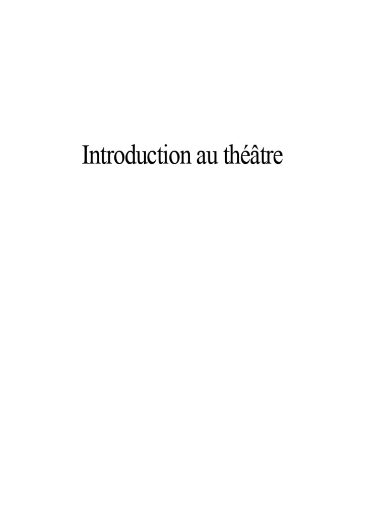 Introduction au théâtre et ses éléments | PDF | Théâtre | Comédie