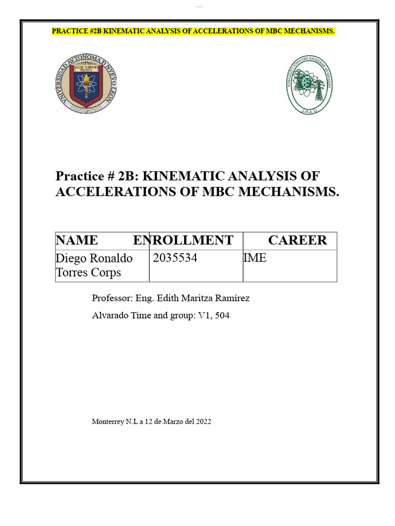 Practice 2B KINEMATIC ANALYSIS OF ACCELERATIONS OF MBC MECHANISMS | PDF ...