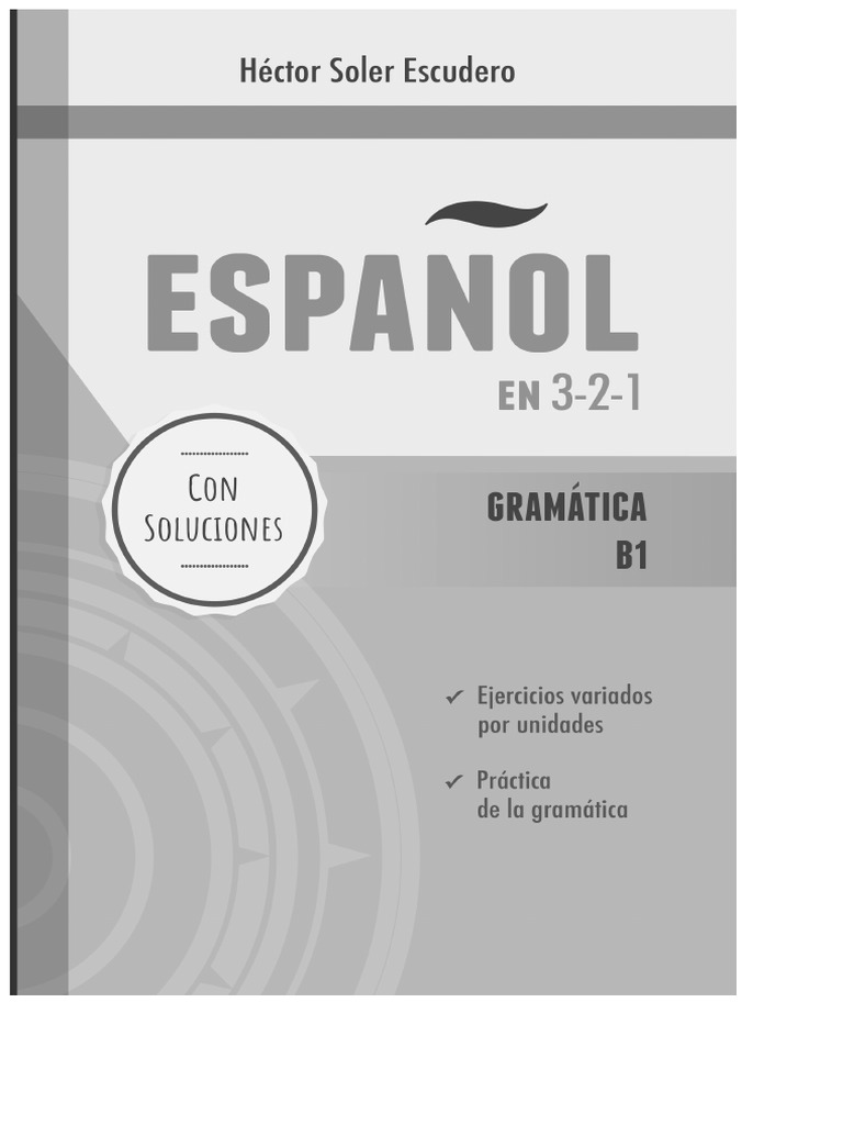 Spanish in 3-2-1 - Grammar B1 | PDF | Linguistic Morphology | Language ...