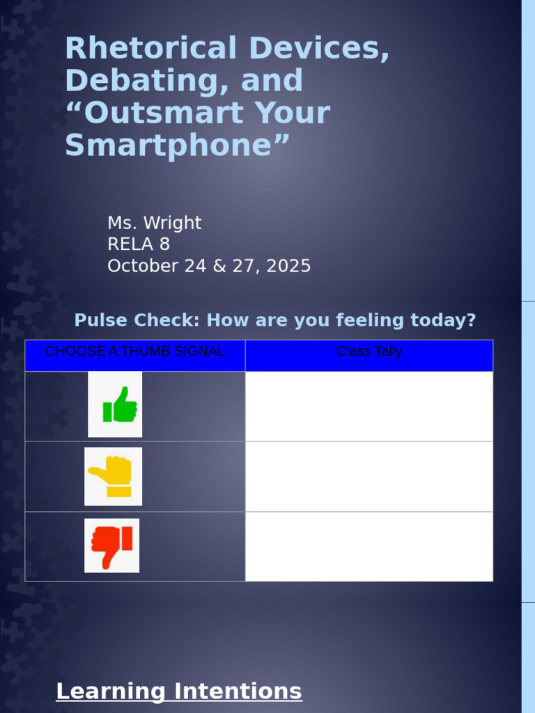 October 24 - 27.rhetorical Devices, Debating, and Outsmarting Your ...