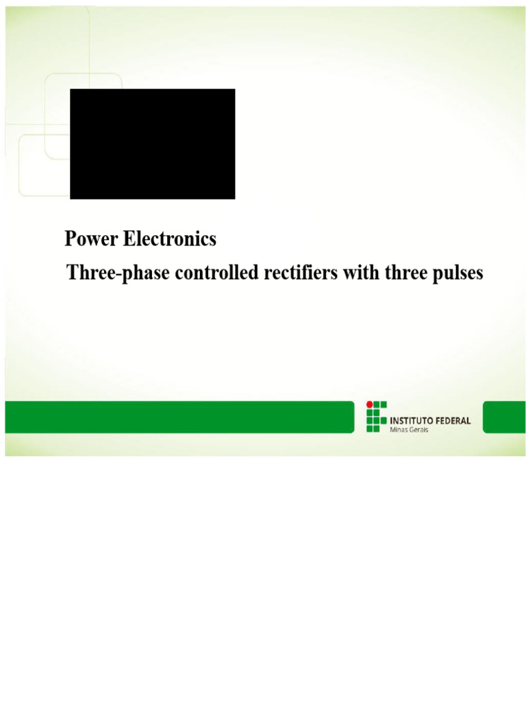 Three-Phase Controlled Rectifiers Guide | PDF | Rectifier | Power Inverter