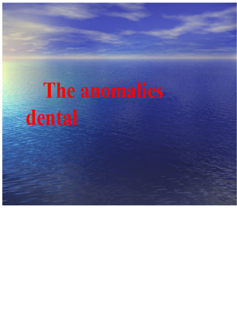 Dental Anomalies | PDF | Human Tooth | Dental Anatomy