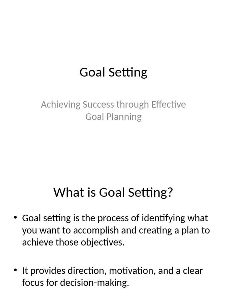 Goal Setting Presentation | PDF