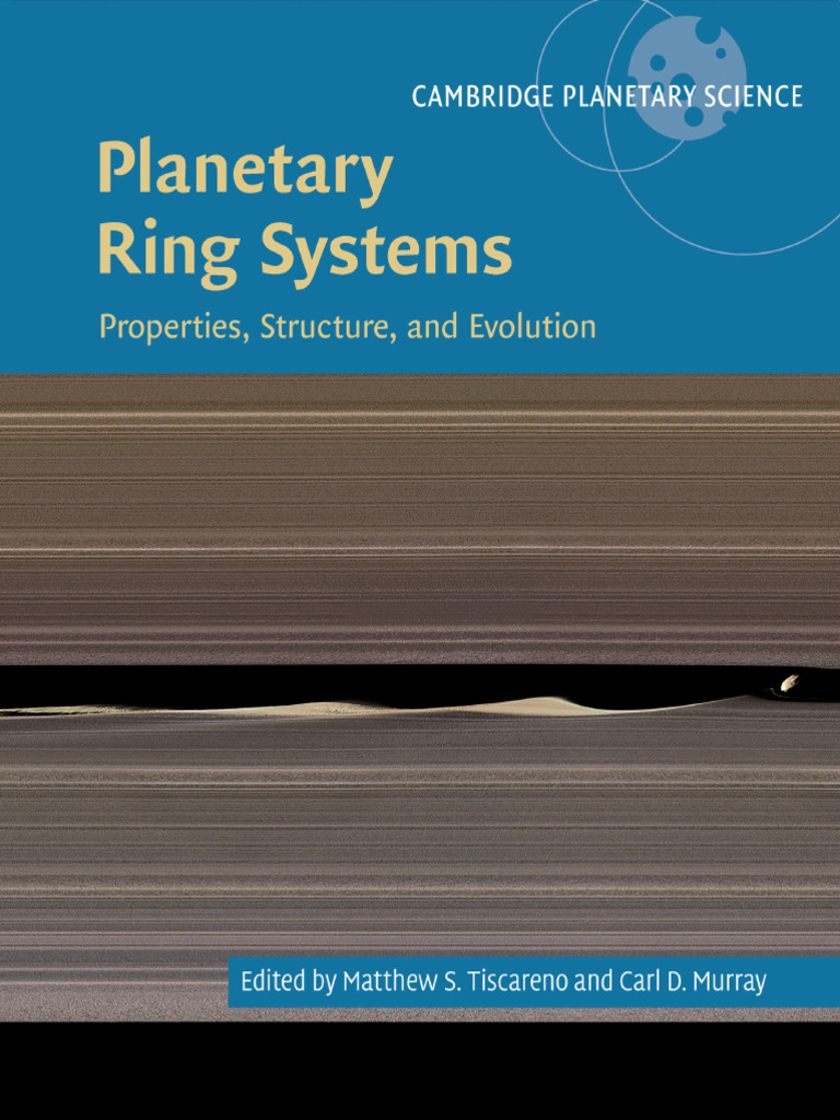Planetary Ring Systems - Properties, Structure, and Evolution - Murray ...