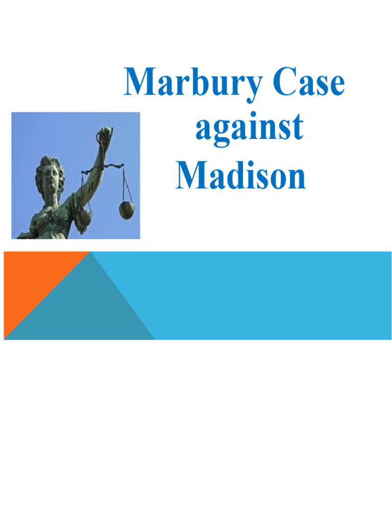 Marbury vs. Madison Case | PDF | Marbury V. Madison | Supreme Court Of ...