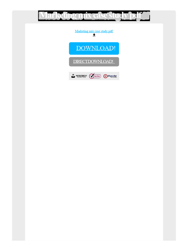 Marketing Mix Case Study PDF | PDF | Marketing | Business Process