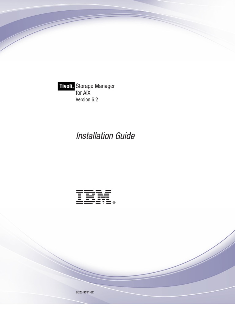 IBM Tivoli Storage Manager For AIX Installation Guide 6.2 | Download Free PDF | Ibm Db2 ...