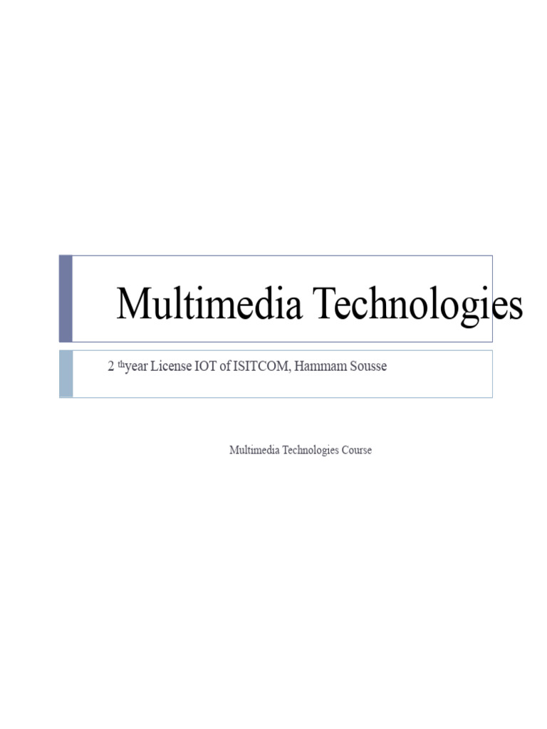 Multimedia Technologies Course Overview | PDF | Data Compression | Iso ...