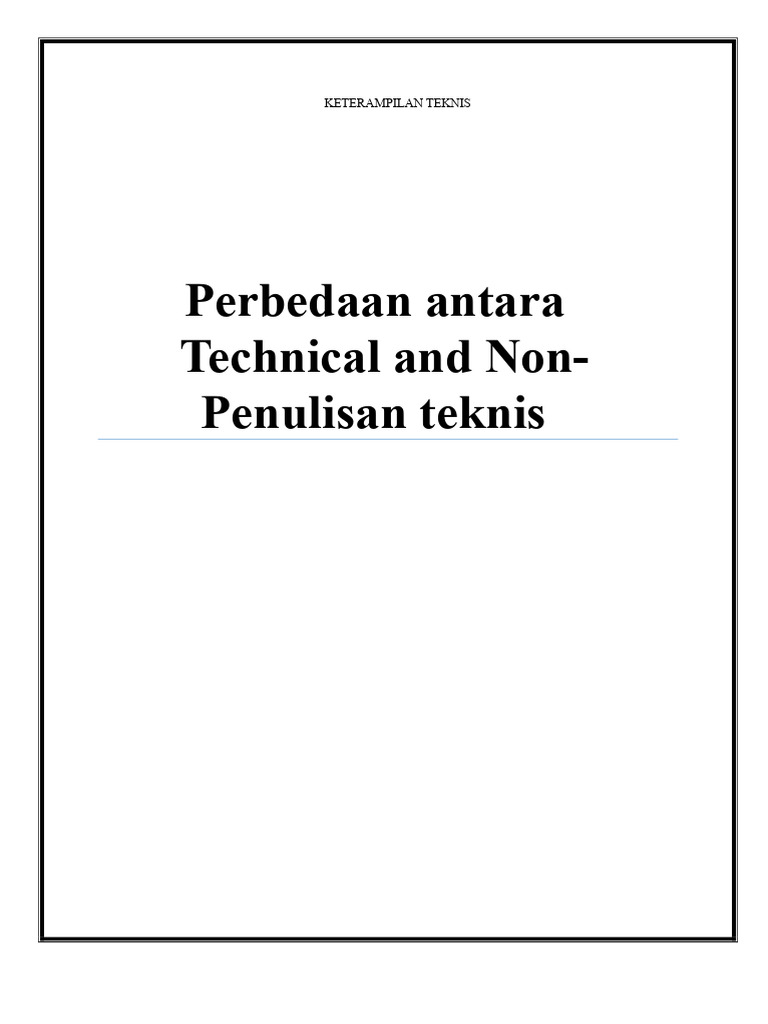 Perbedaan Antara Penulisan Teknis Dan Non-Teknis | PDF