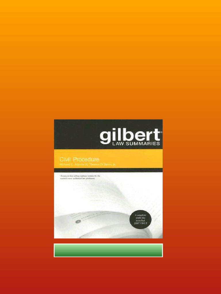 Gilbert Law Summaries On Civil Procedure 17th Ed Richard L Marcus ...