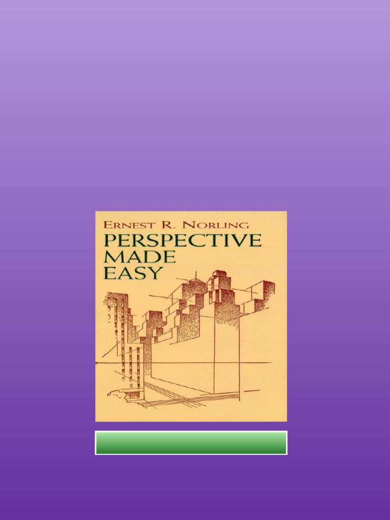 Perspective Made Easy Ernest Norling full chapters instanly | PDF
