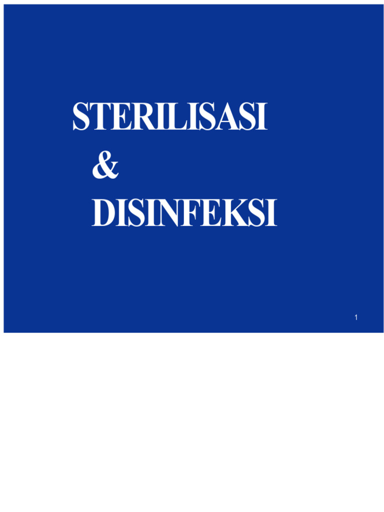 Metode Sterilisasi dan Disinfeksi Medis | PDF