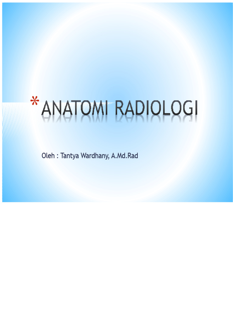 Anatomi Radiologi | PDF