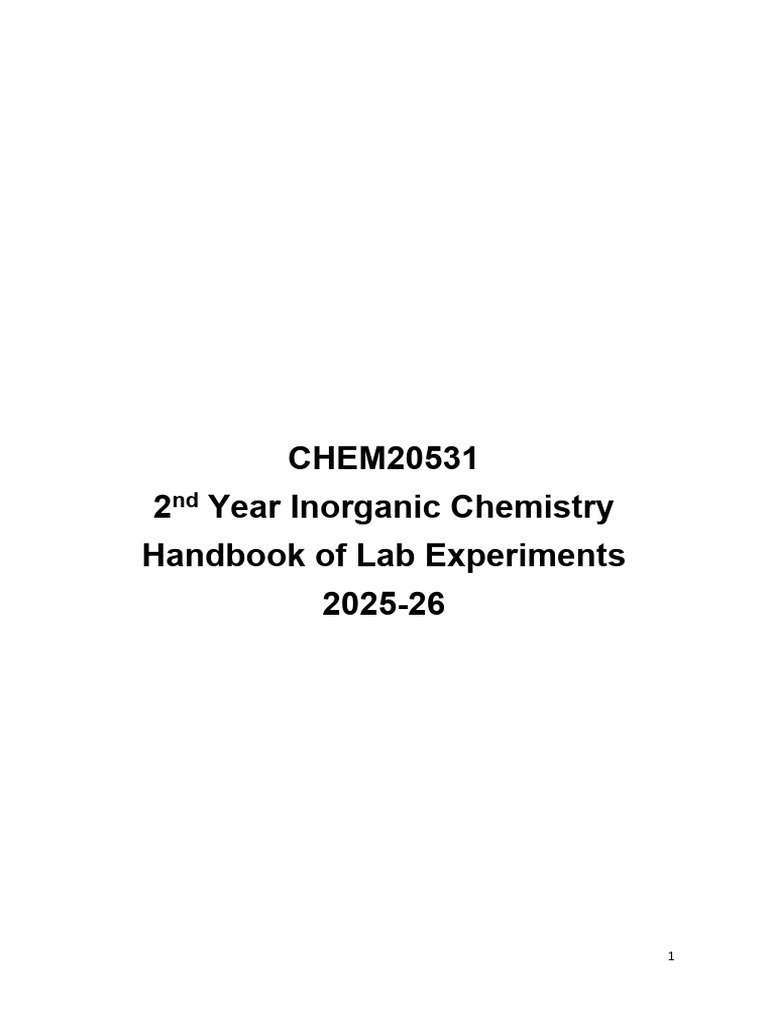 CHEM20531 2nd Year BSc&MChem Inorganic Lab Handbook 2025-26 UPDATED 24th Oct 2025 | PDF ...