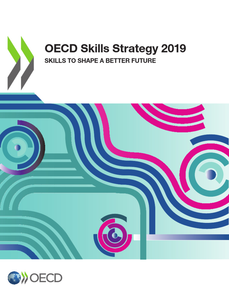 OECD Skills Strategy 2019 Overview | PDF | Governance | Learning