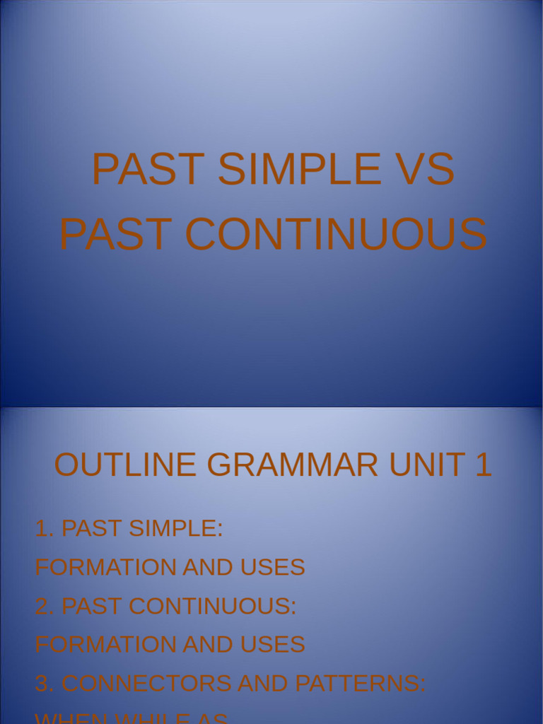 Past Simple Versus Past Continuous | PDF