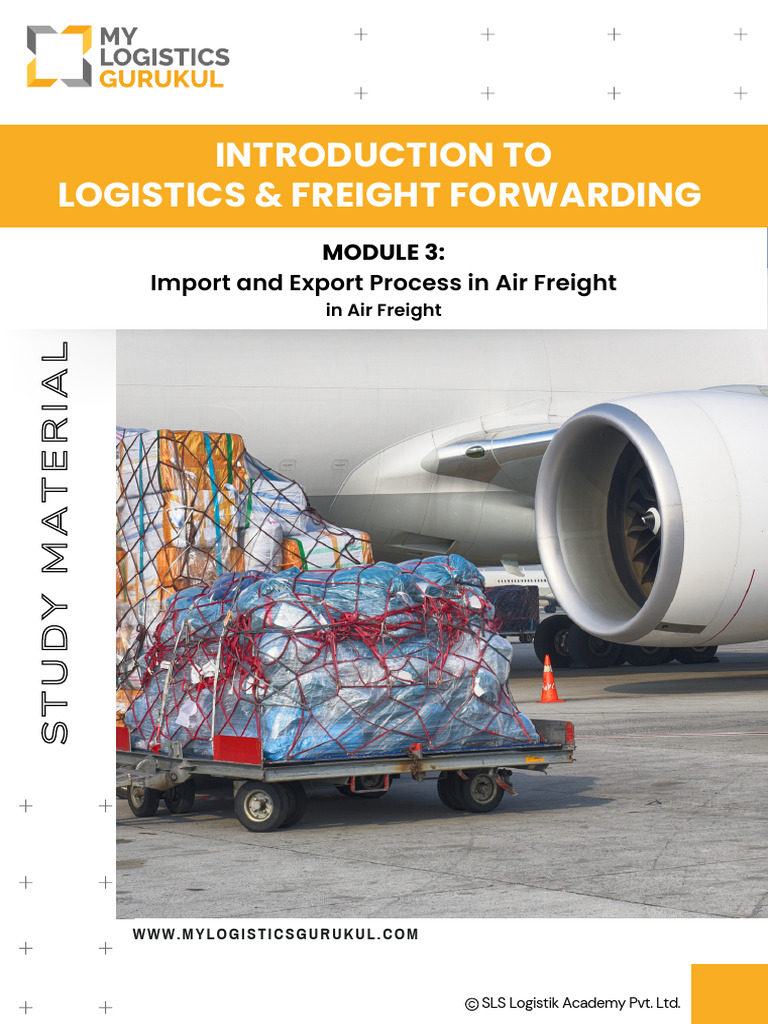 M3 - Import and Export Process in Air Freight | PDF | Cargo | Freight Transport