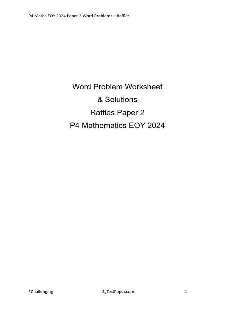 P4 Maths EOY 2024 Worked Solutions Raffles | PDF | Mathematics
