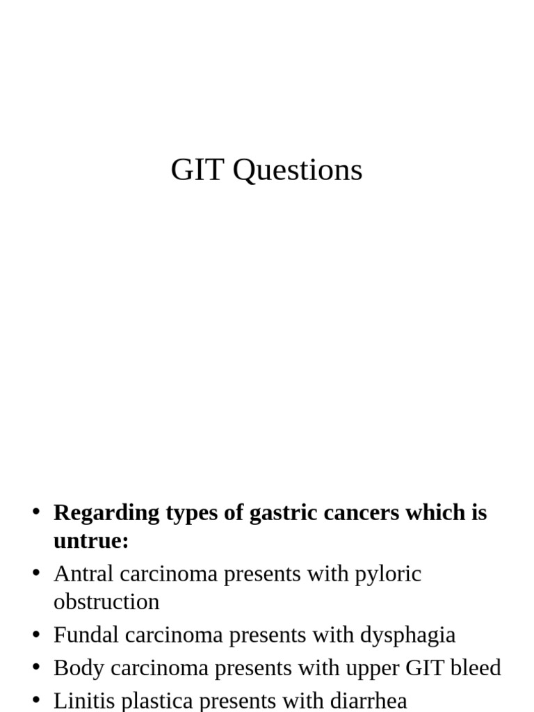 GIT Questions (1) | PDF | Esophagus | Rectum