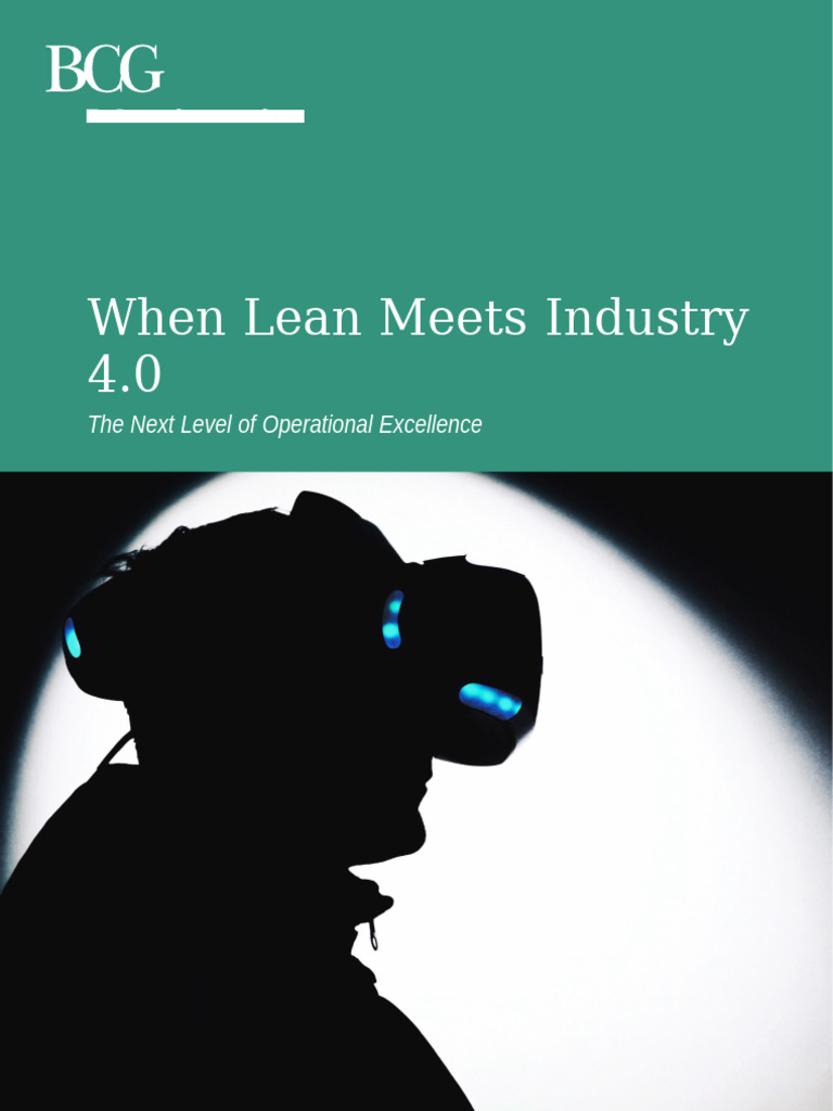 BCG-When Lean Meets-Industry-4.0-Dec2017 | PDF | Lean Manufacturing ...