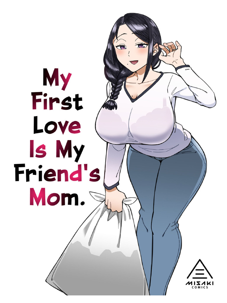 Hatsukoi No Hito Wa - Tomodachi No Mama - My First Love Is My Friends Mom - PDF Room | PDF