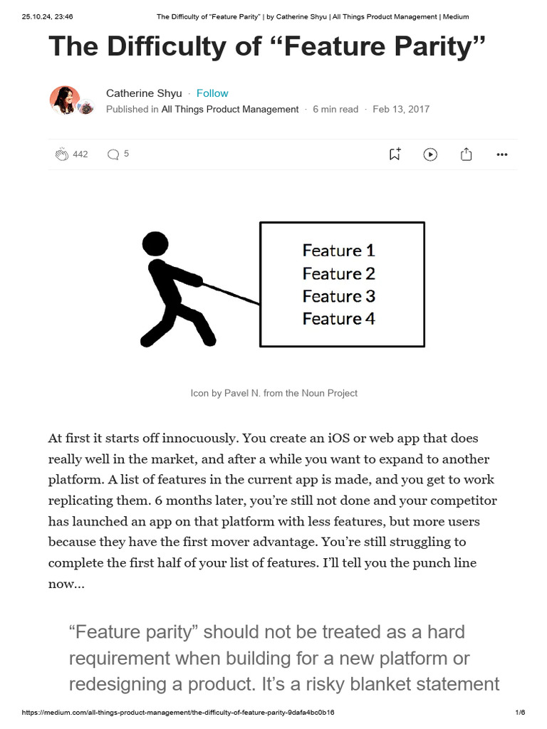 The Difficulty of “Feature Parity” _ by Catherine Shyu _ All Things Product Management _ Medium ...