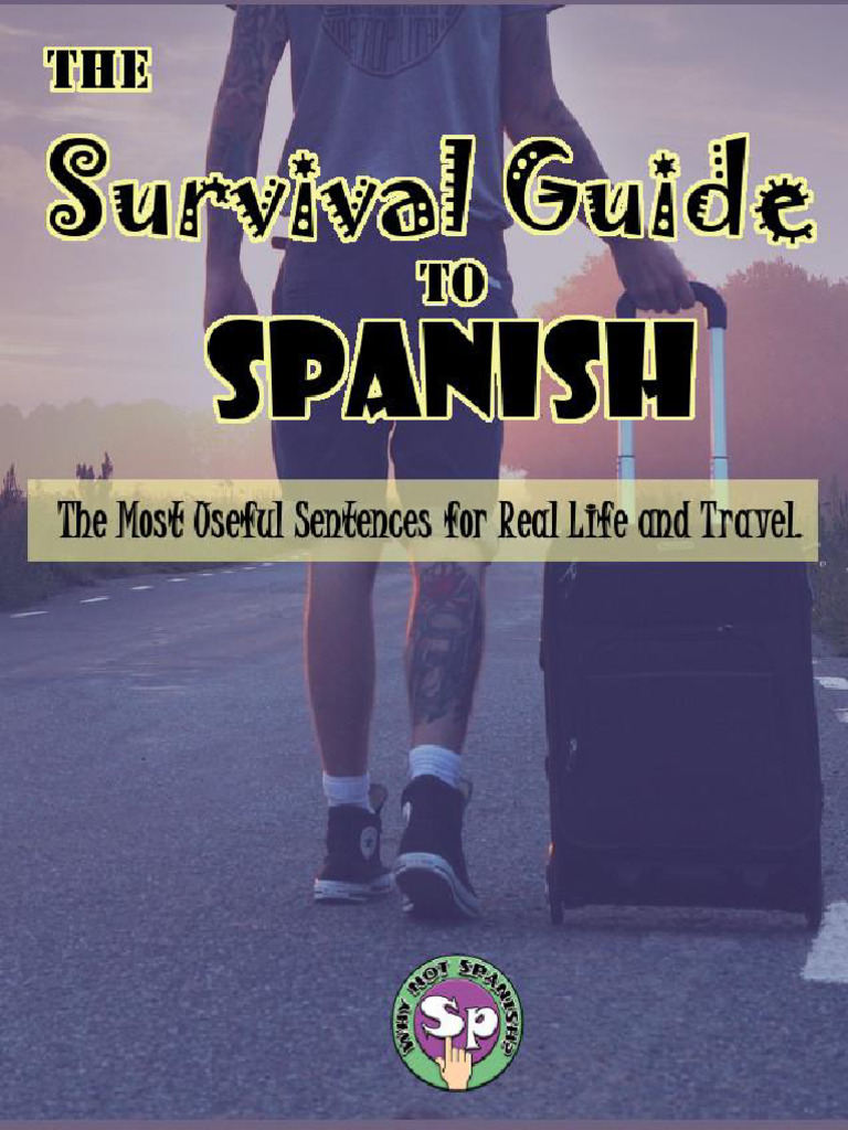 Survival Guide To Spanish V2 | PDF