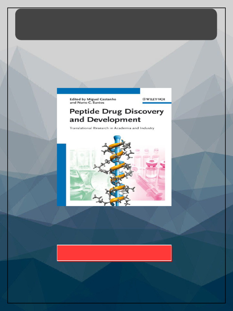Peptide Drug Discovery and Development Translational Research in ...