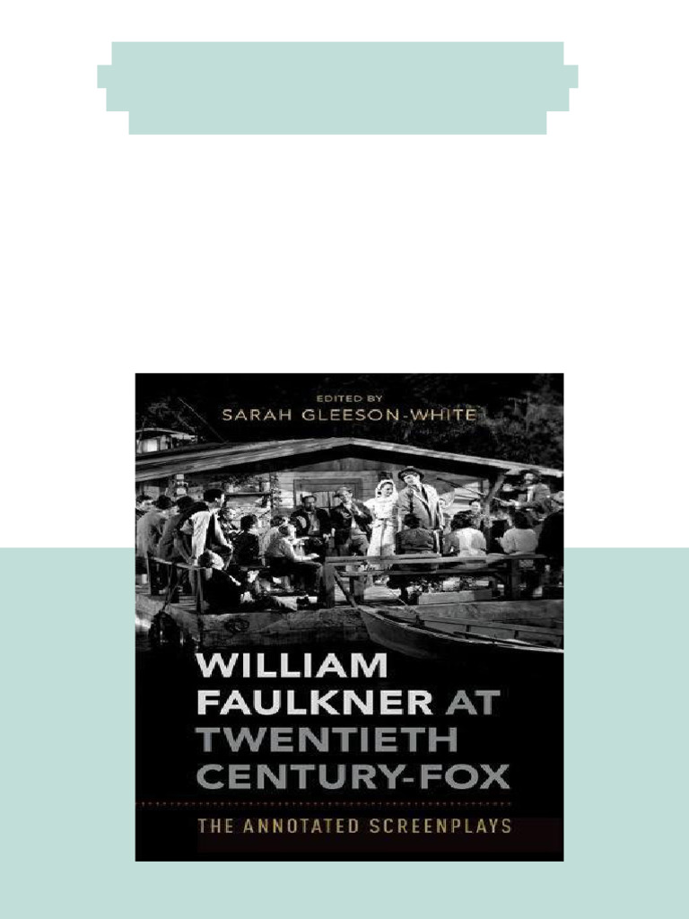 (Ebook) William Faulkner at Twentieth Century-Fox: The Annotated ...