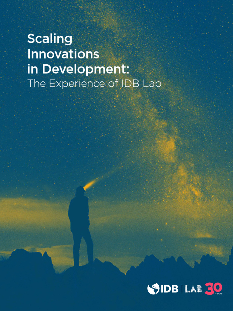 Scaling Innovations in Development The Experience of IDB Lab | PDF ...