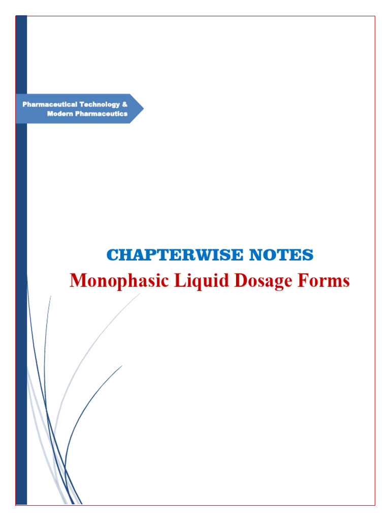 Monophasic Liquid Dosage Forms Guide | PDF | Taste | Solubility