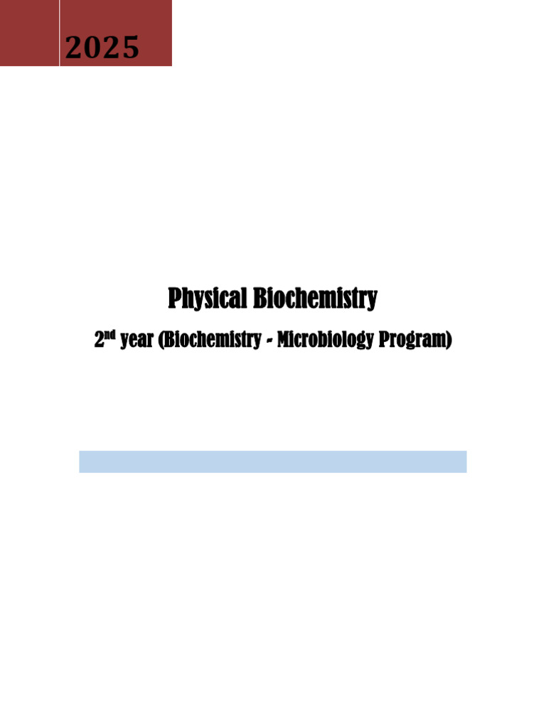 Physical Biochemistry: 2 Year (Biochemistry - Microbiology Program ...