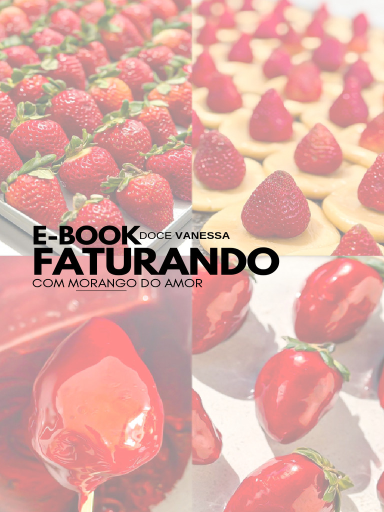 e Book Faturando Com Morango Do Amor.pdf | PDF | Creme (gastronomia) | Amor