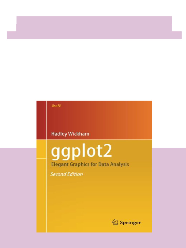(Ebook) ggplot2: Elegant Graphics For Data Analysis (Second Edition) by ...