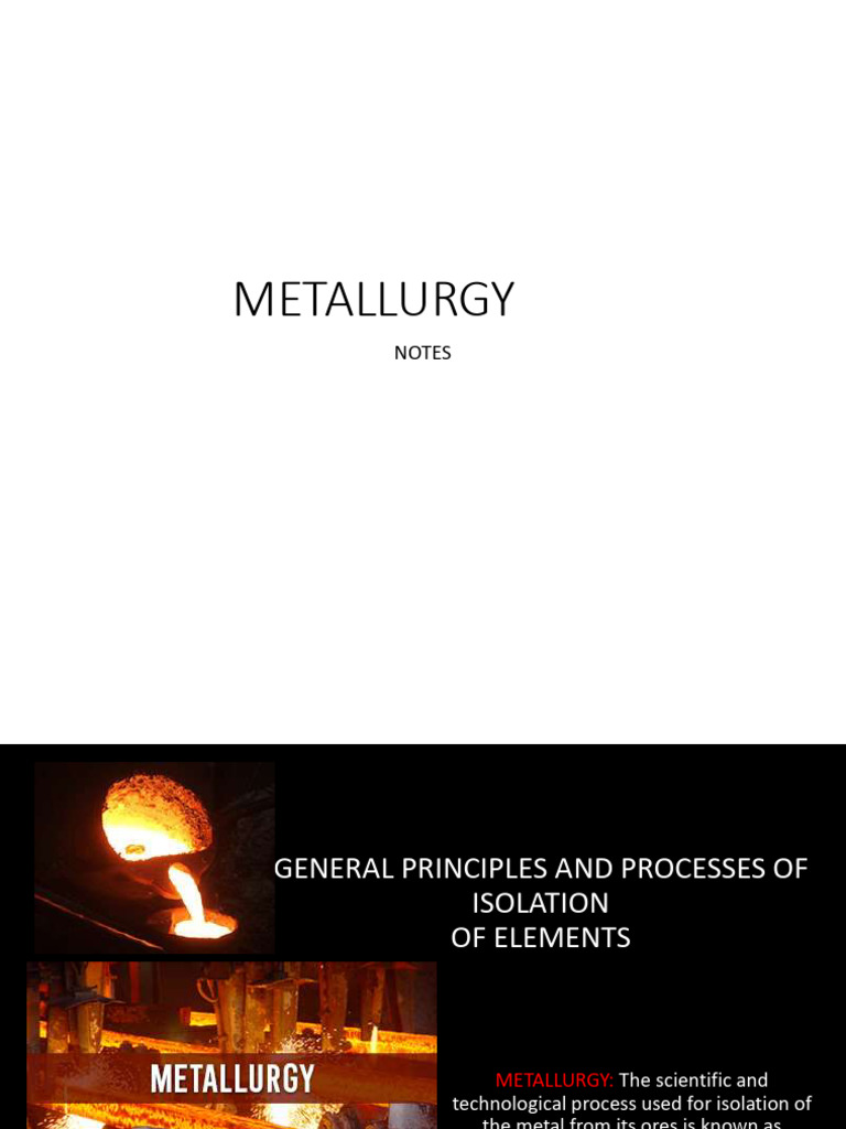 Metallurgy: Principles of Metal Isolation | PDF | Metals | Ore