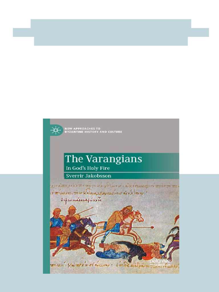 (Ebook) The Varangians: In God’s Holy Fire by Sverrir Jakobsson ISBN 9783030537968 ...