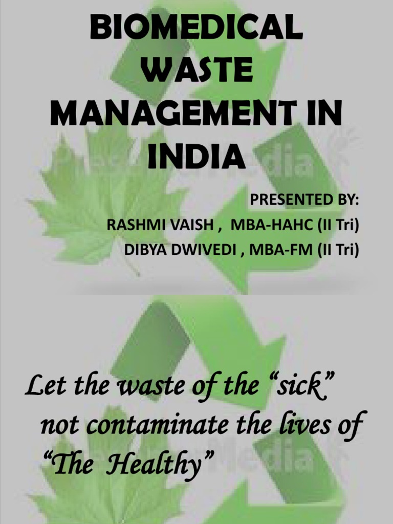 Biomedical Waste Management Overview | PDF | Waste | Medical Specialties