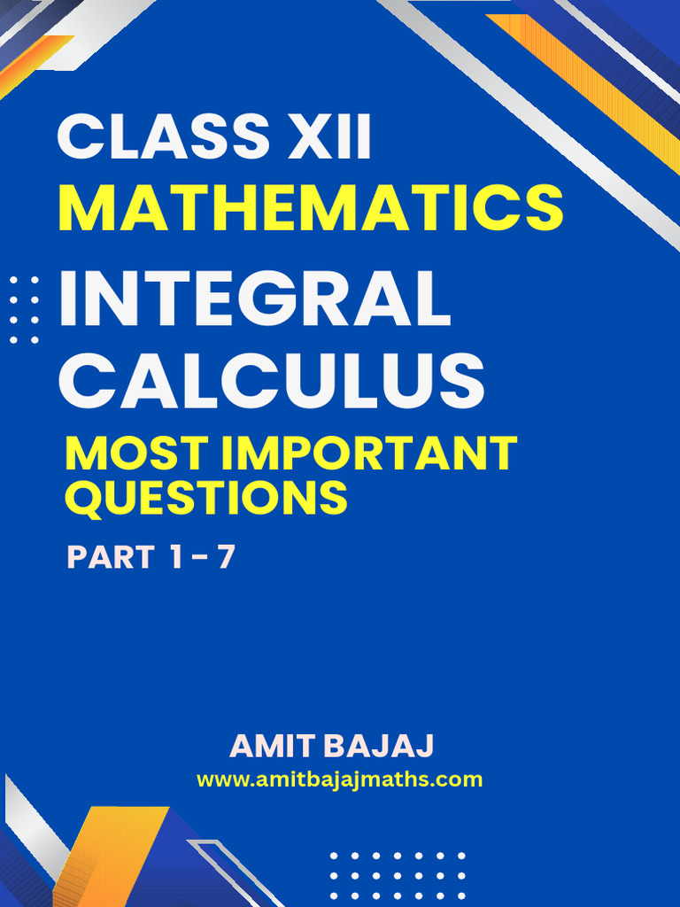 Class XII Integral Calculus Questions | PDF | Mathematical Objects ...