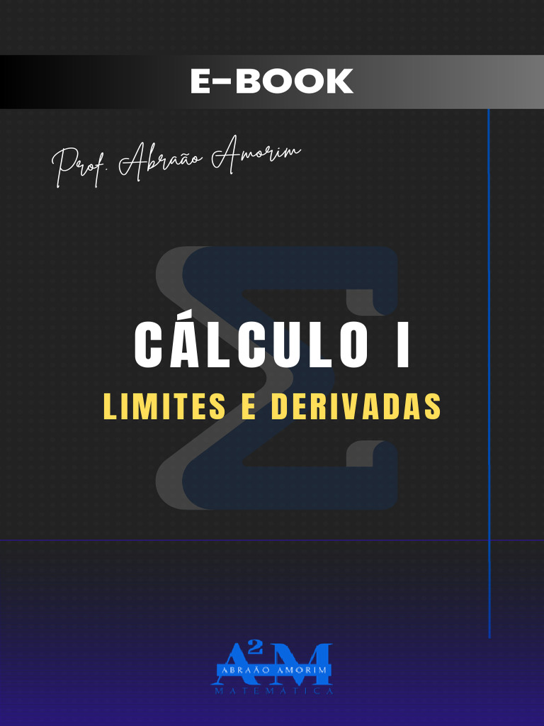 Limites e Derivadas em Cálculo I | PDF | Limite (Matemática) | Derivado