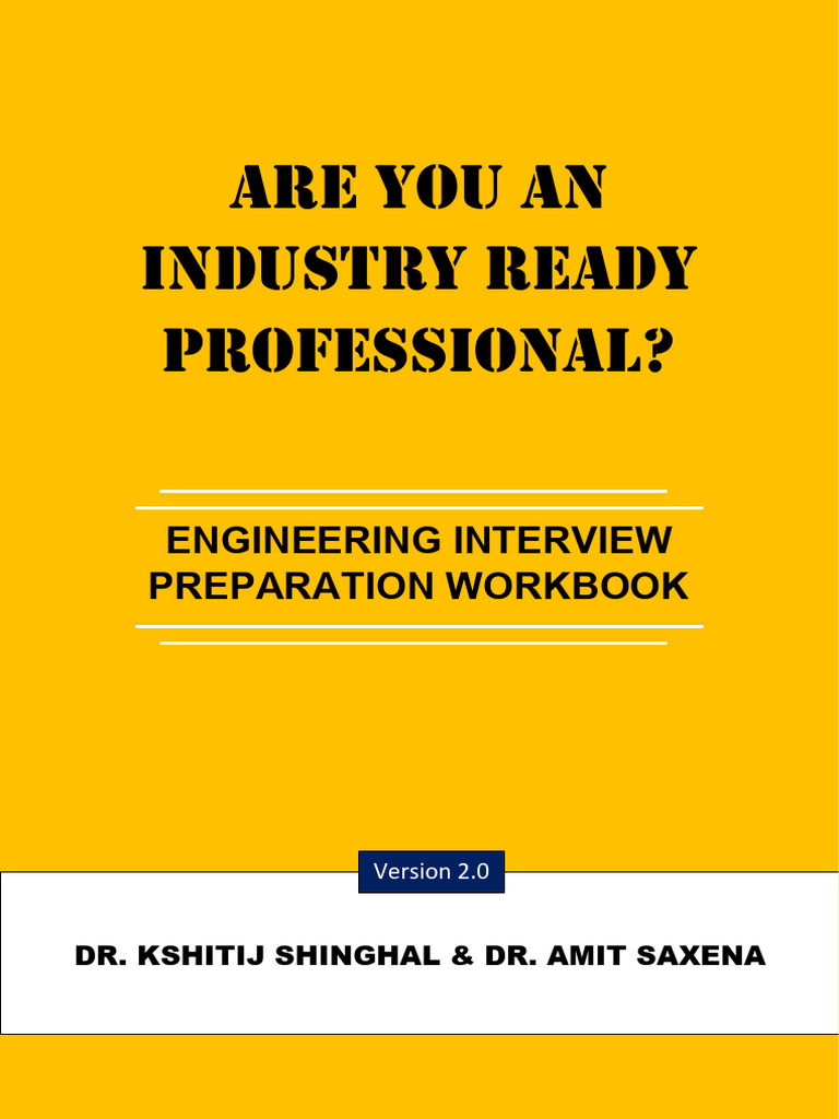 ARE YOU An INDUSTRY READY PROFESSIONAL Engineering Interview Preparation Workbook v2 | PDF ...