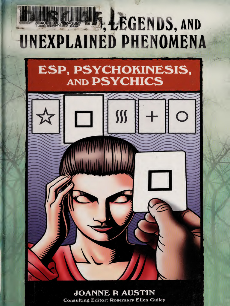 ESP, Psychokinesis, and Psychics - Austin, Joanne Guiley, Rosemary ...