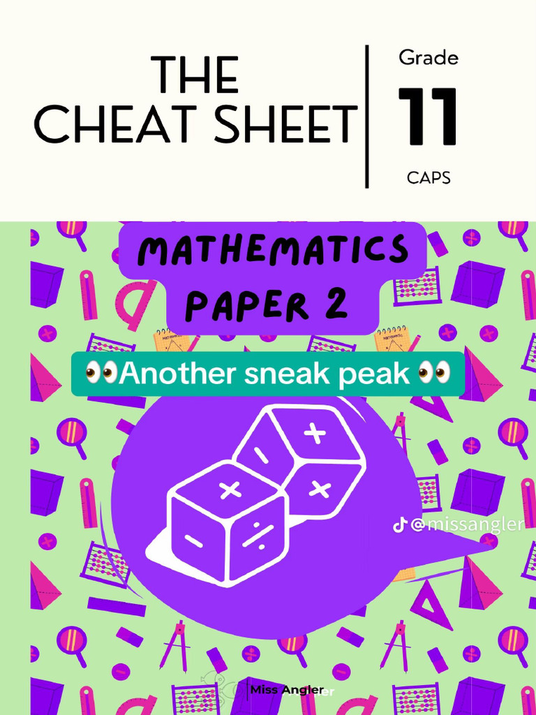 The Cheat Sheet Grade 11 Mathematics P2 20251108 1341 | PDF