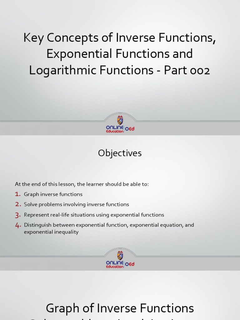 Week 006 Presentation Key Concepts of Inverse Functions Exponential ...
