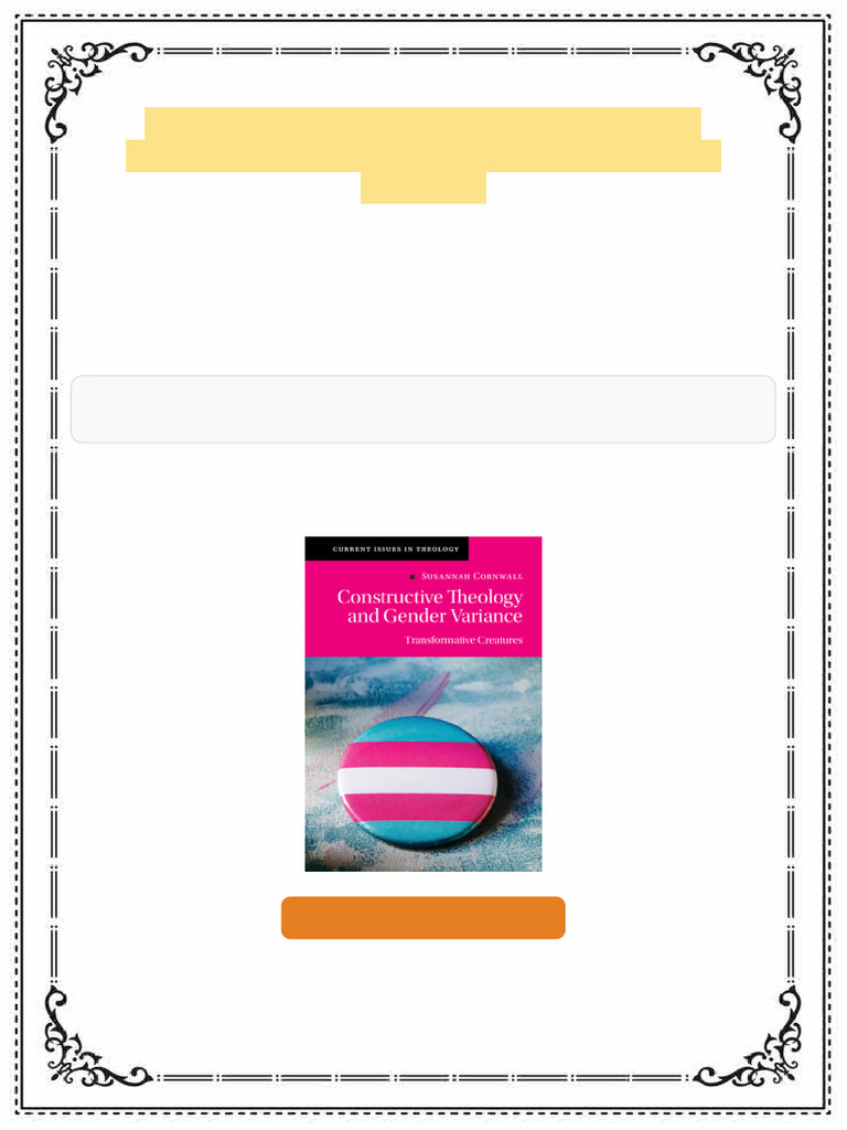 Constructive Theology and Gender Variance Transformative Creatures 1st ...