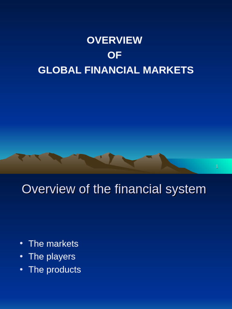 Global Financial Markets Overview | PDF | Investing | Yield (Finance)